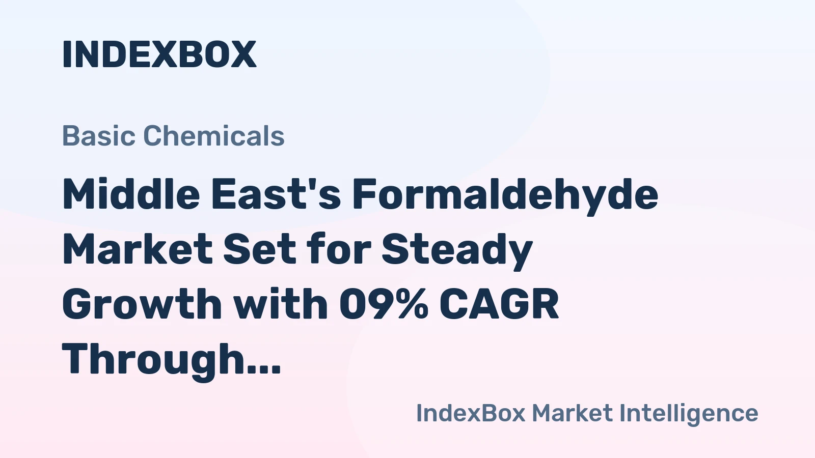 Middle East's Formaldehyde Market Set for Steady Growth with 09% CAGR Through 2035