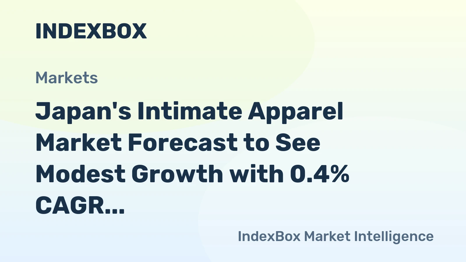 Japan's Intimate Apparel Market Forecast to See Modest Growth with 0.4% CAGR Through 2035