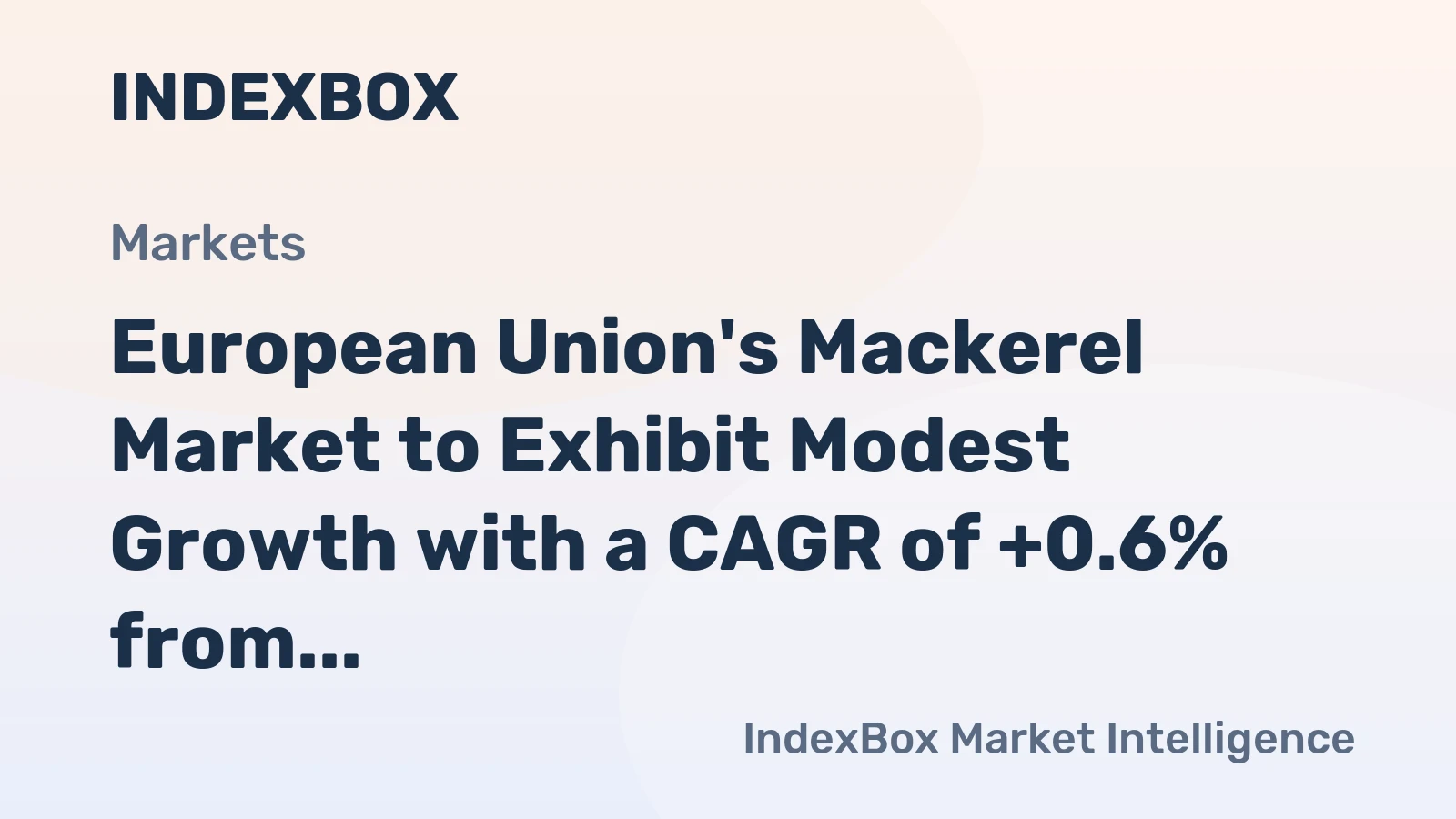 European Union's Mackerel Market to Exhibit Modest Growth with a CAGR of +0.6% from 2024 to 2035