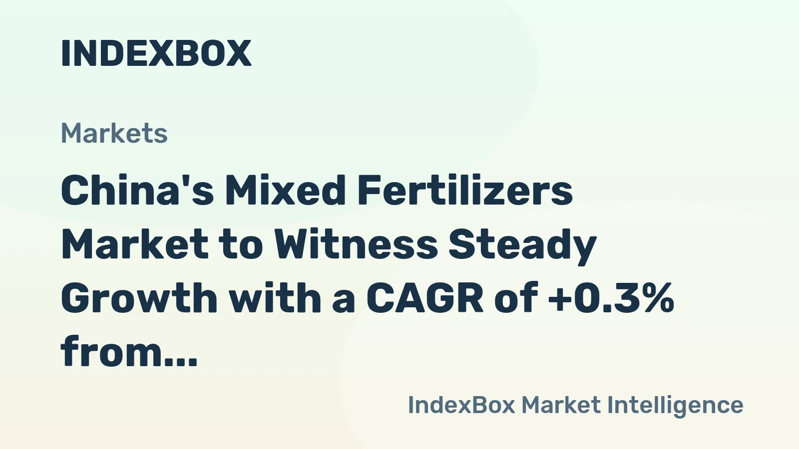 China's Mixed Fertilizers Market to Witness Steady Growth with a CAGR of +0.3% from 2024 to 2035