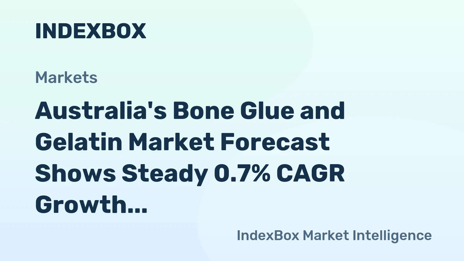 Australia's Bone Glue and Gelatin Market Forecast Shows Steady 0.7% CAGR Growth Through 2035
