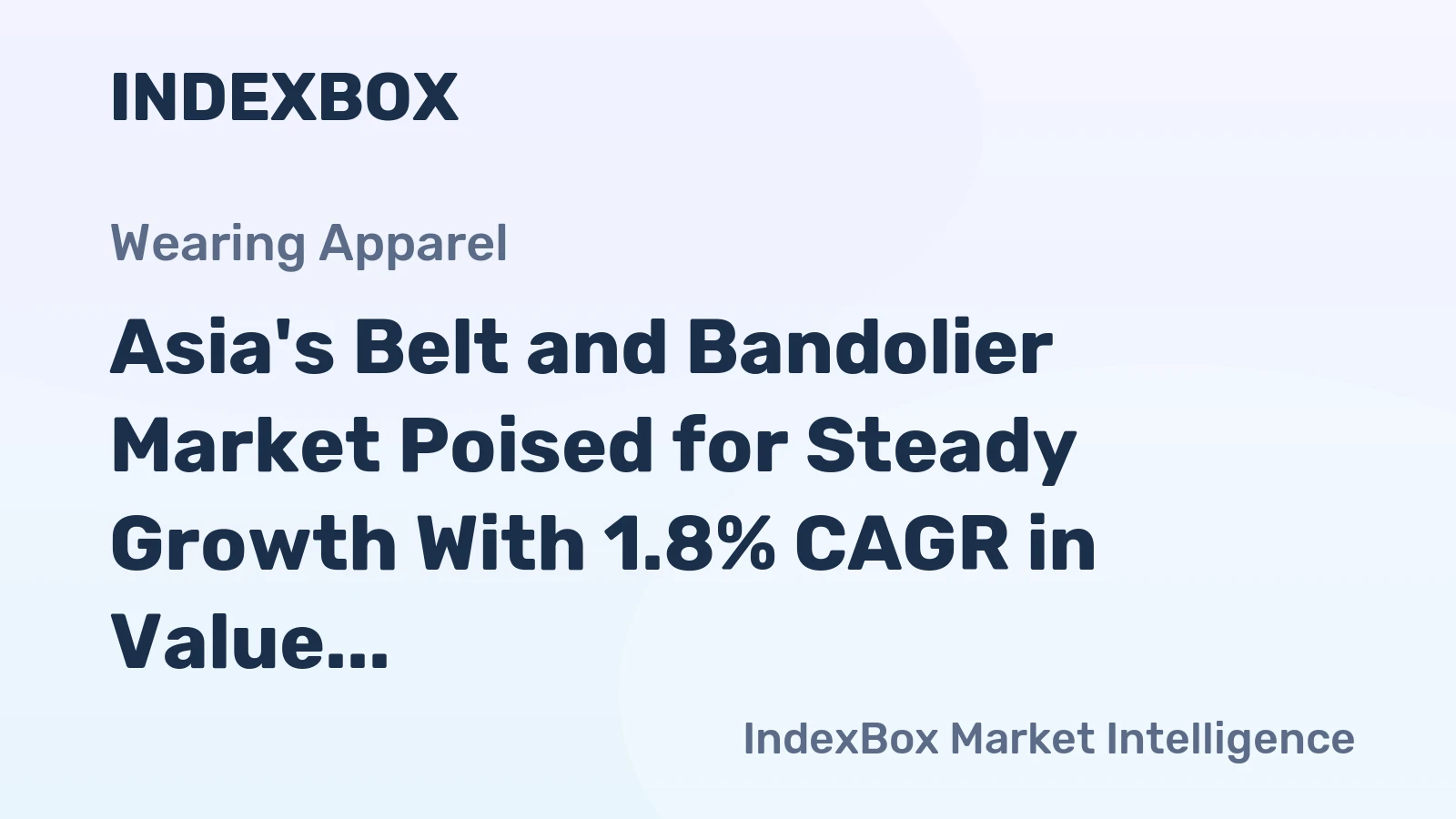 Asia's Belt and Bandolier Market Poised for Steady Growth With 1.8% CAGR in Value Through 2035