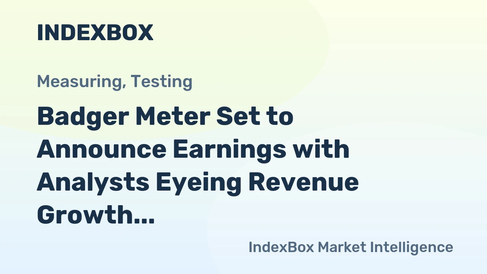 Badger Meter Set to Announce Earnings with Analysts Eyeing Revenue Growth