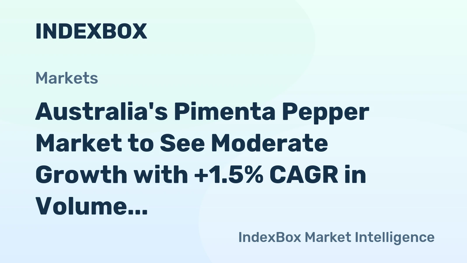Australia's Pimenta Pepper Market to See Moderate Growth with +1.5% CAGR in Volume by 2035