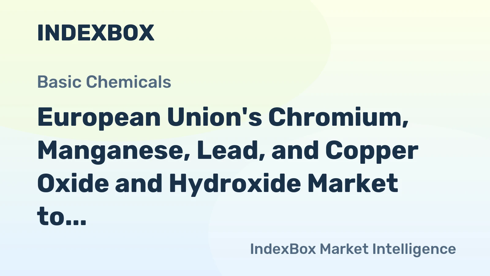European Union's Chromium, Manganese, Lead, and Copper Oxide and Hydroxide Market to Experience Slight Growth with CAGR of +0.8% from 2024 to 2035