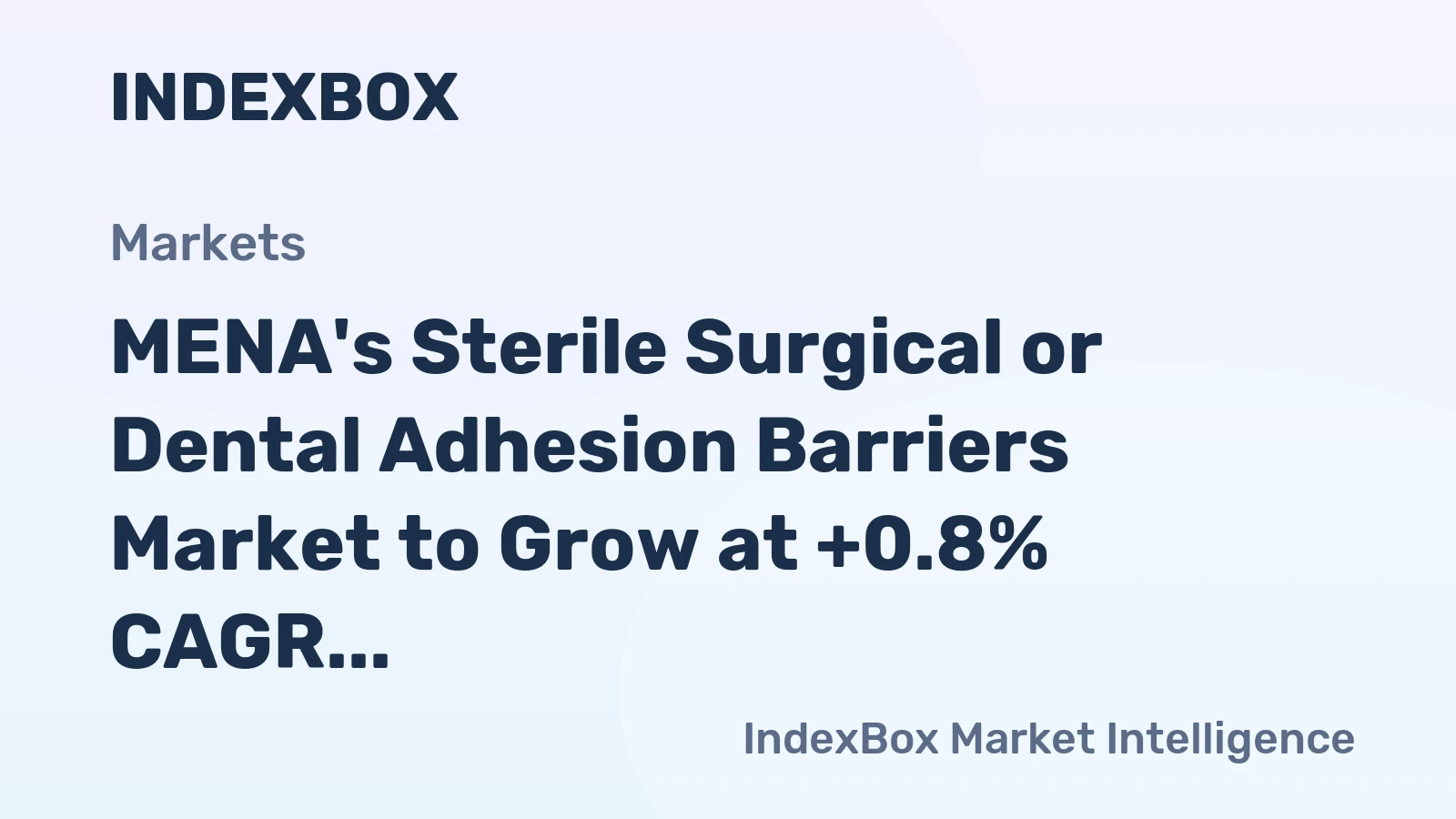 MENA's Sterile Surgical or Dental Adhesion Barriers Market to Grow at +0.8% CAGR, Reaching 7.6K tons by 2035