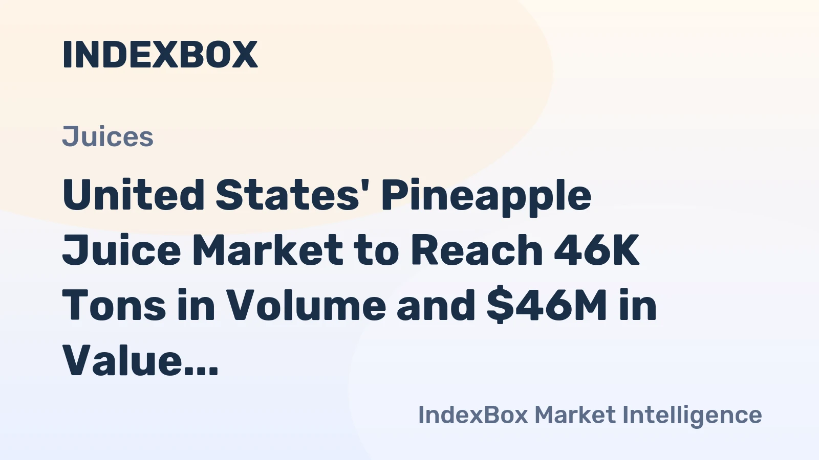 United States' Pineapple Juice Market to Reach 46K Tons in Volume and $46M in Value by 2035