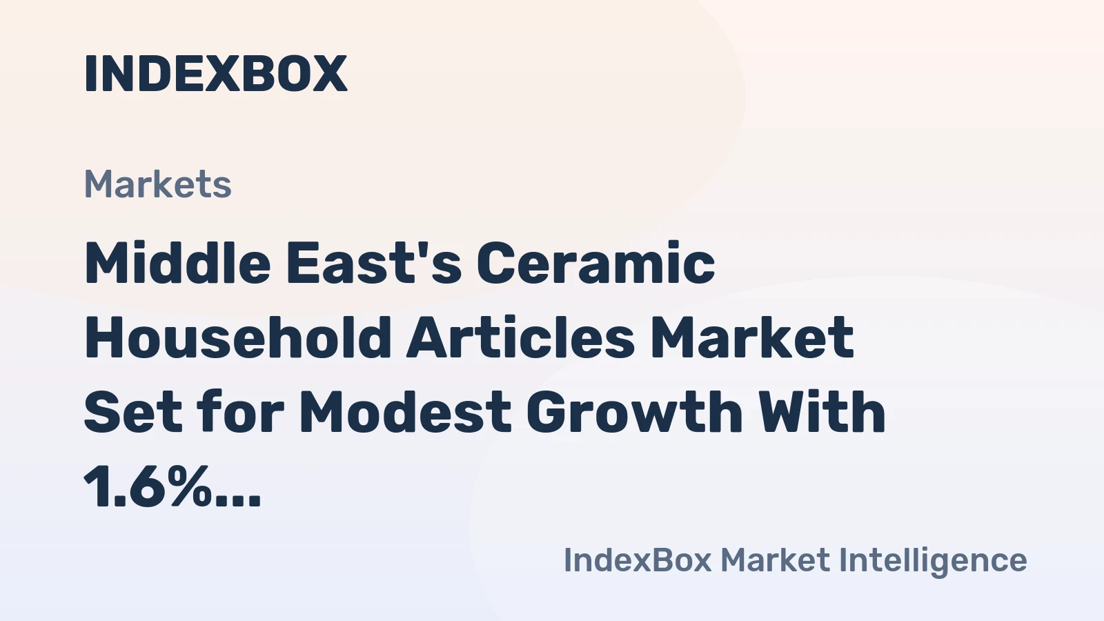 Middle East's Ceramic Household Articles Market Set for Modest Growth With 1.6% CAGR in Value Through 2035