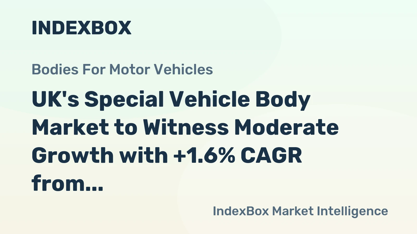 UK's Special Vehicle Body Market to Witness Moderate Growth with +1.6% CAGR from 2024 to 2035