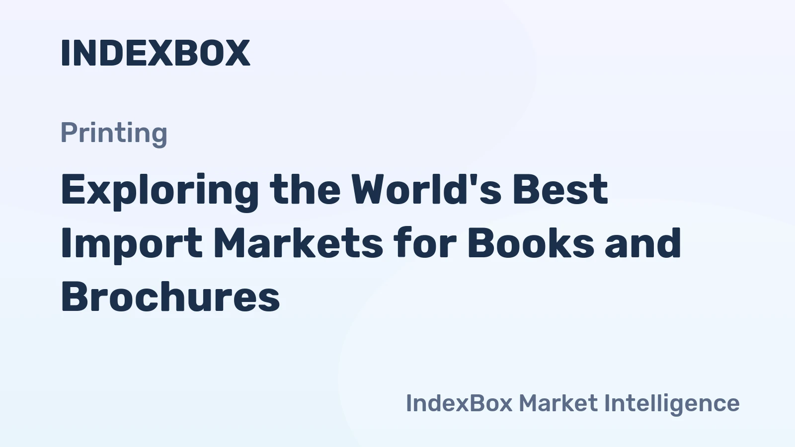 Exploring the World's Best Import Markets for Books and Brochures