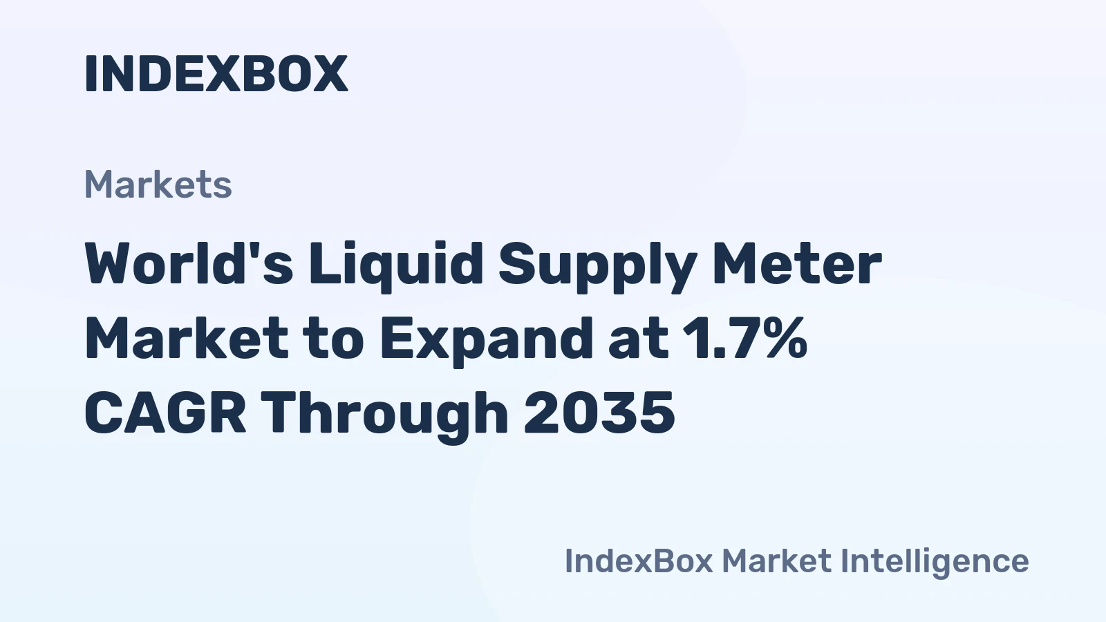 World's Liquid Supply Meter Market to Expand at 1.7% CAGR Through 2035