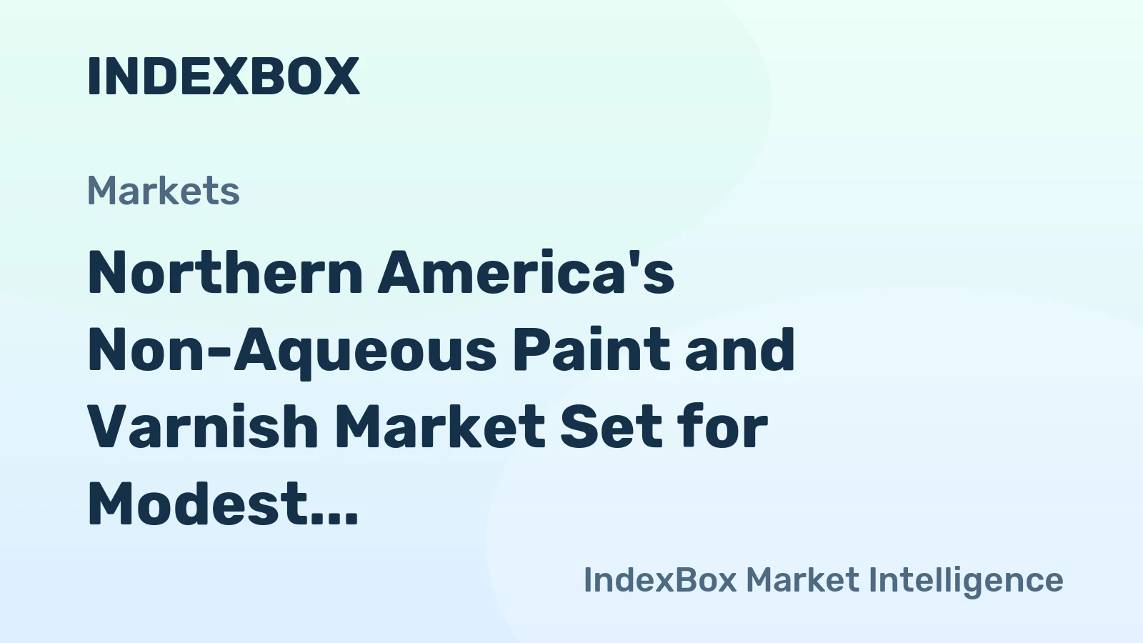 Northern America's Non-Aqueous Paint and Varnish Market Set for Modest Growth to 2 Million Tons