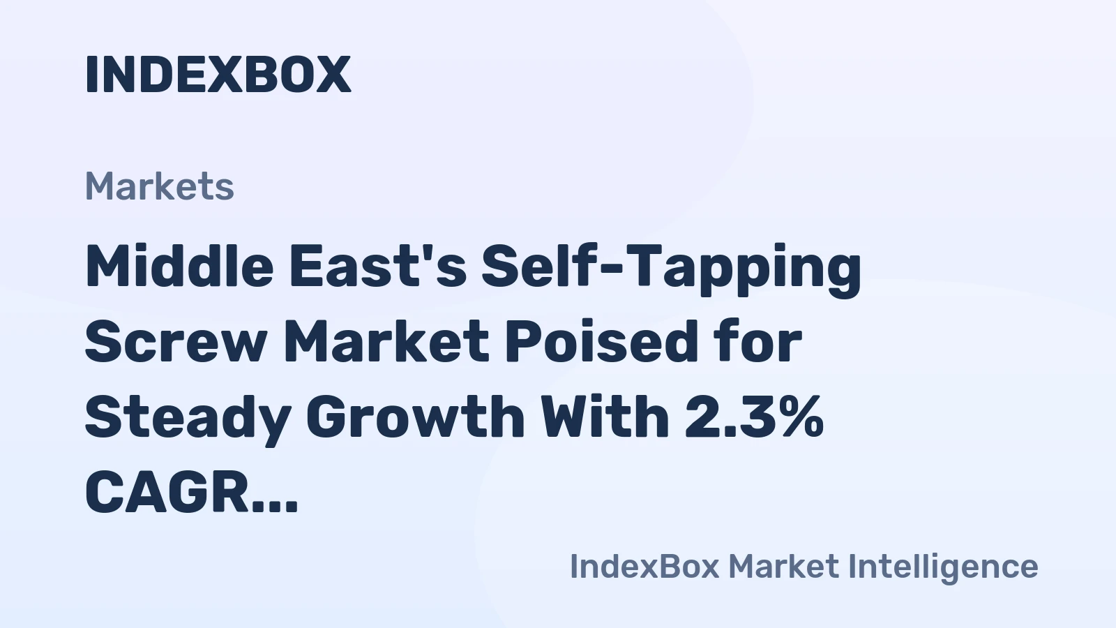 Middle East's Self-Tapping Screw Market Poised for Steady Growth With 2.3% CAGR Through 2035