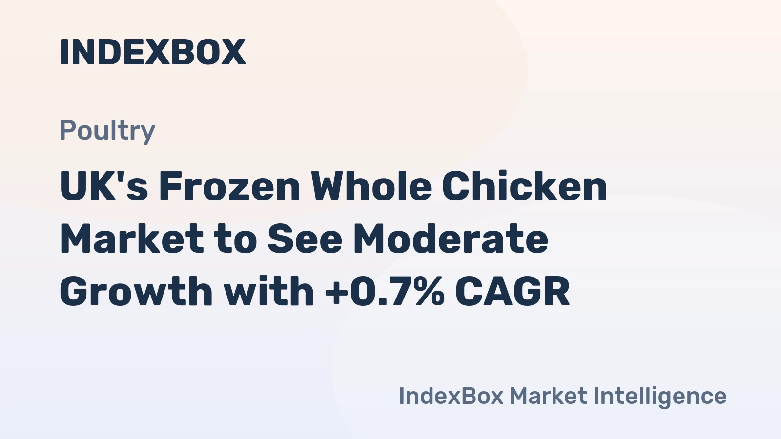 UK's Frozen Whole Chicken Market to See Moderate Growth with +0.7% CAGR