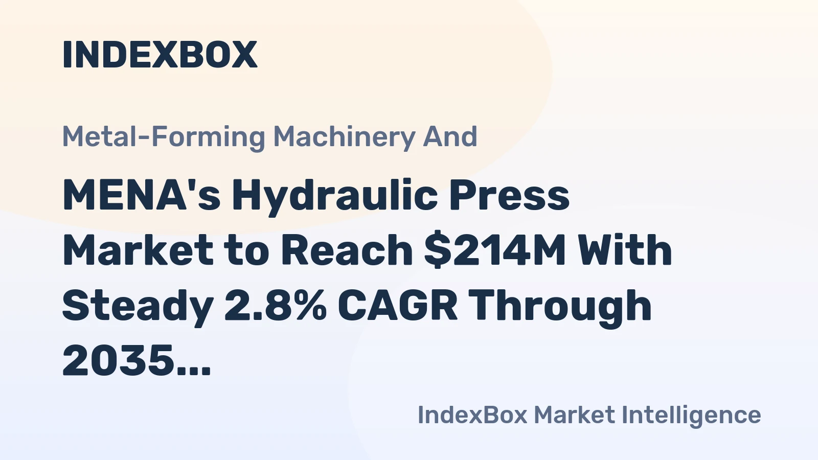 MENA's Hydraulic Press Market to Reach $214M With Steady 2.8% CAGR Through 2035