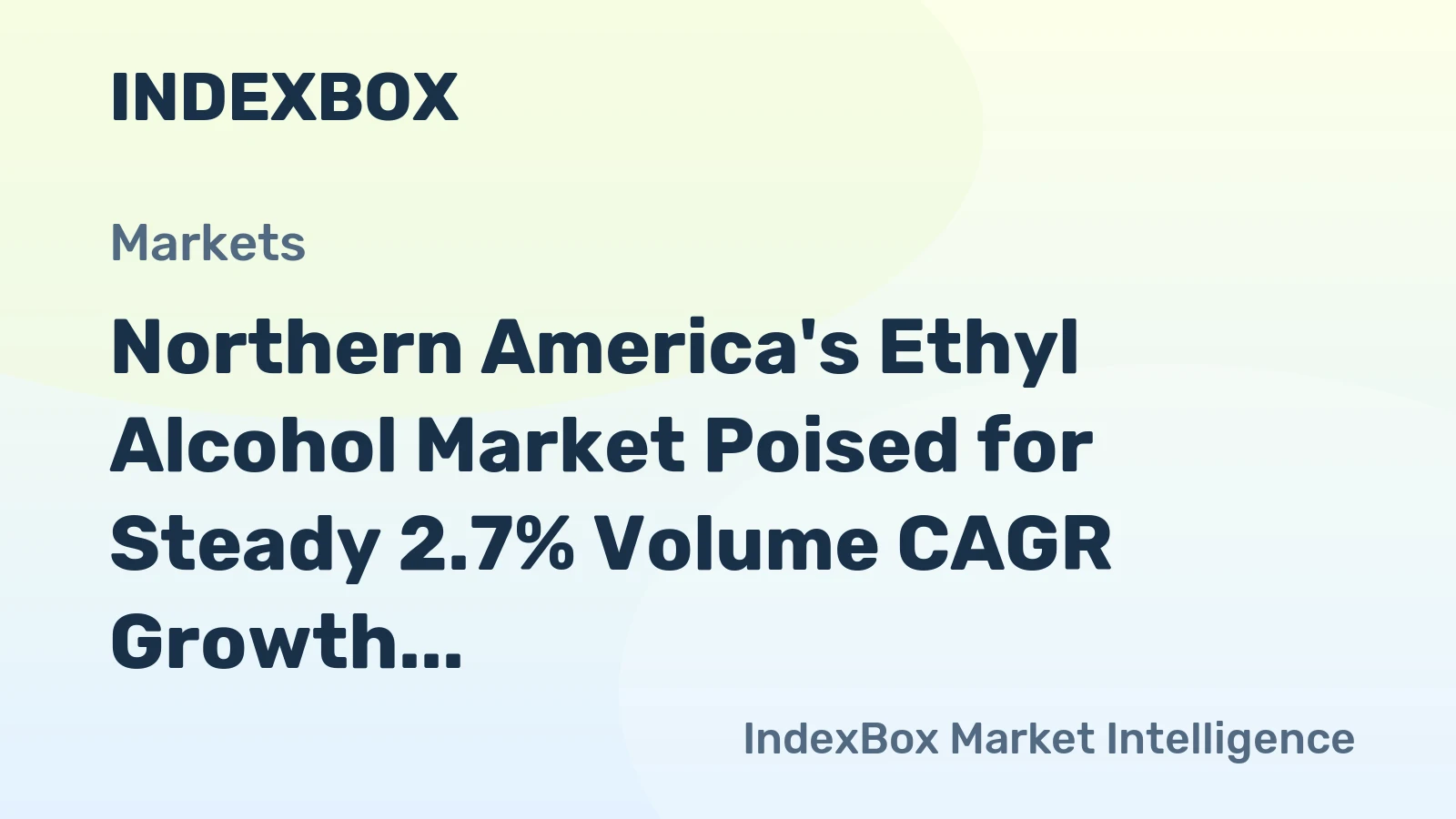 Northern America's Ethyl Alcohol Market Poised for Steady 2.7% Volume CAGR Growth Through 2035