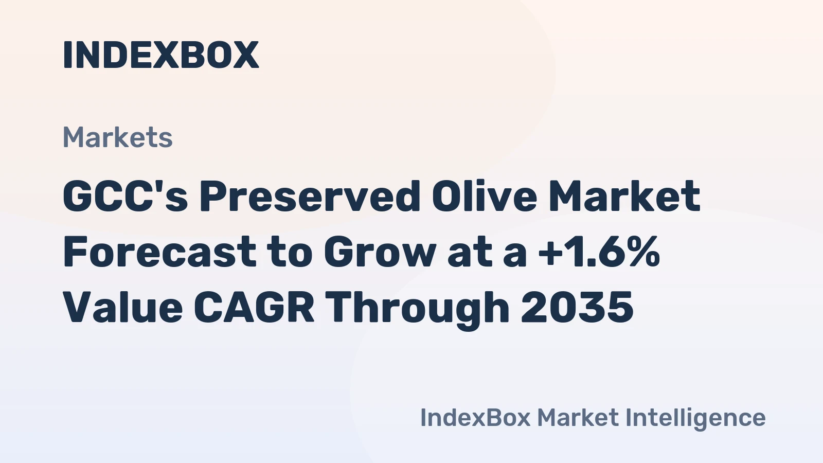 GCC's Preserved Olive Market Forecast to Grow at a +1.6% Value CAGR Through 2035