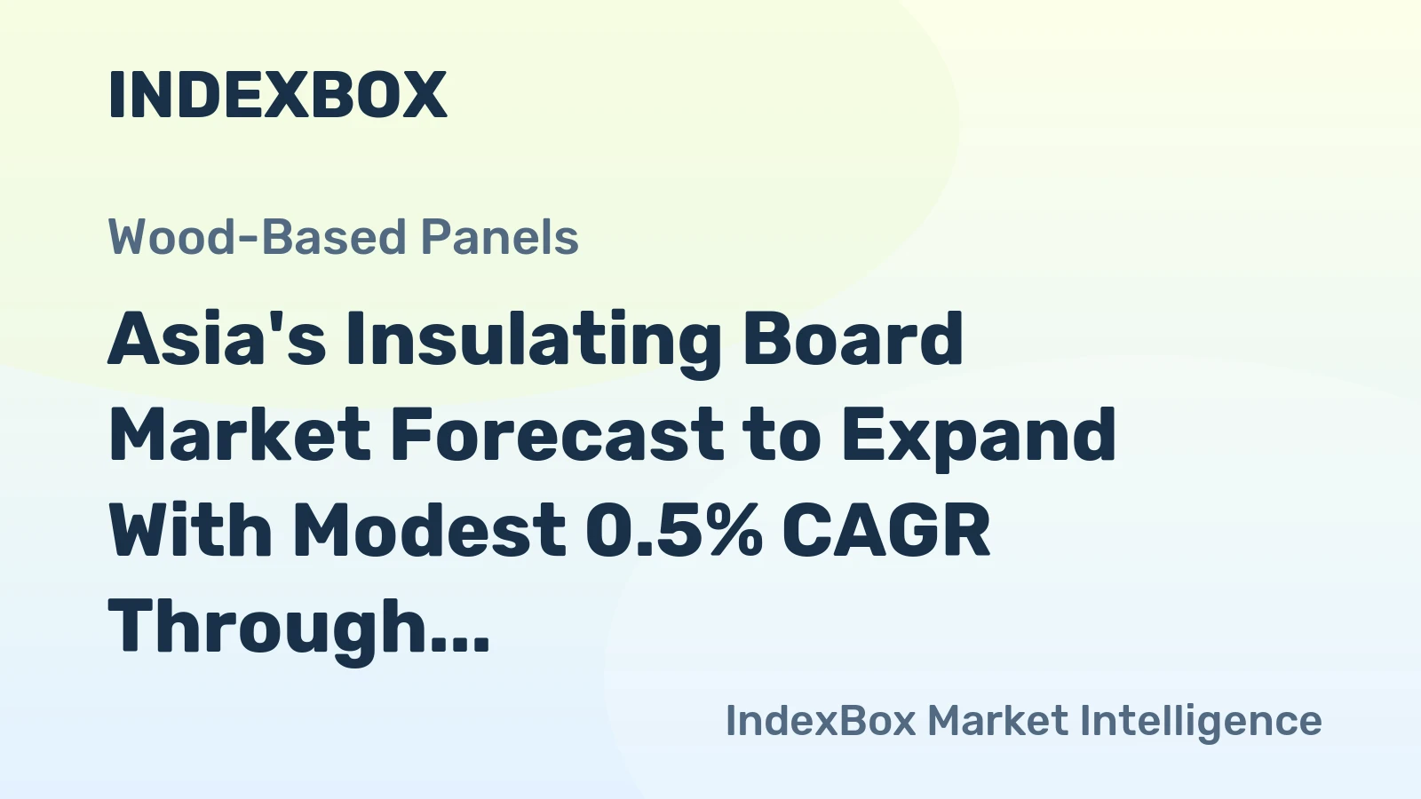 Asia's Insulating Board Market Forecast to Expand With Modest 0.5% CAGR Through 2035