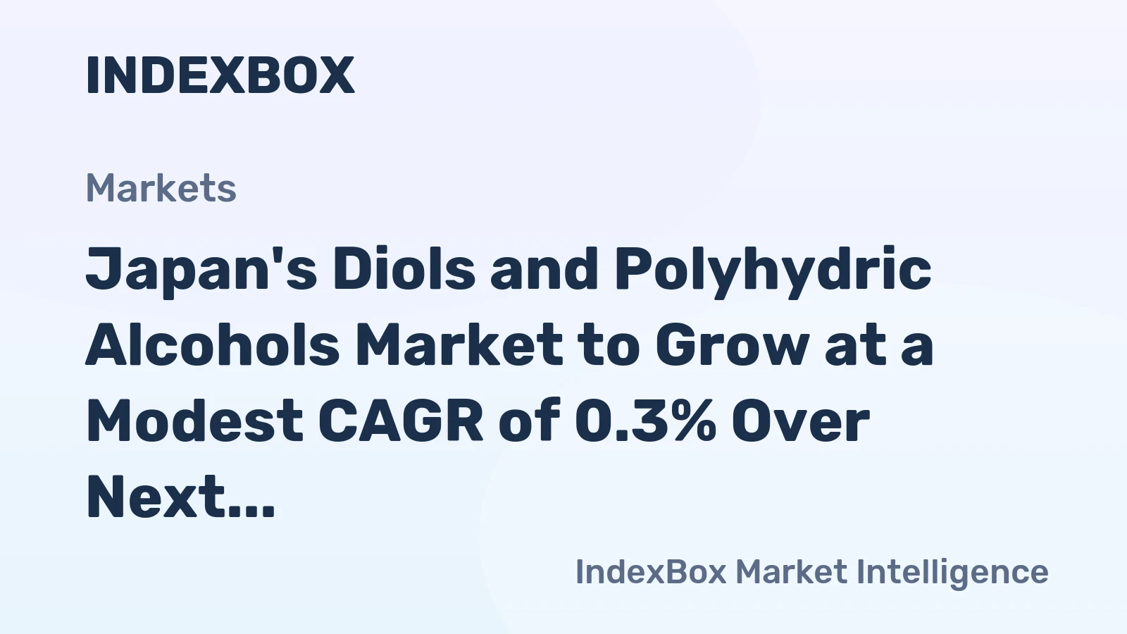 Japan's Diols and Polyhydric Alcohols Market to Grow at a Modest CAGR of 0.3% Over Next Decade, Reaching $710M by 2035