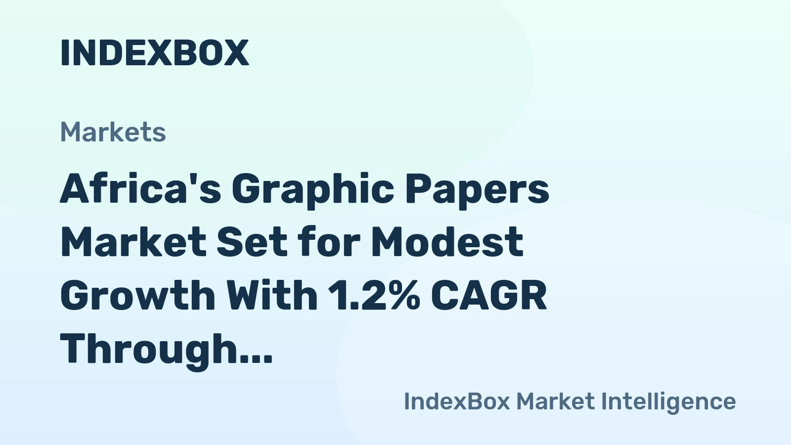 Africa's Graphic Papers Market Set for Modest Growth With 1.2% CAGR Through 2035