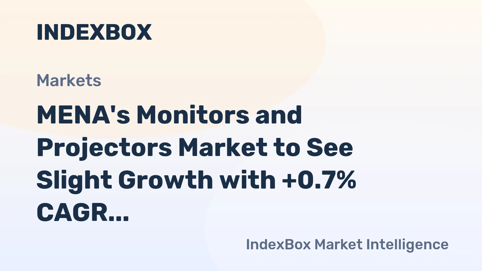 MENA's Monitors and Projectors Market to See Slight Growth with +0.7% CAGR Through 2035