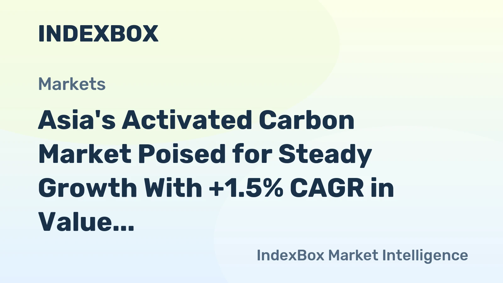 Asia's Activated Carbon Market Poised for Steady Growth With +1.5% CAGR in Value Through 2035
