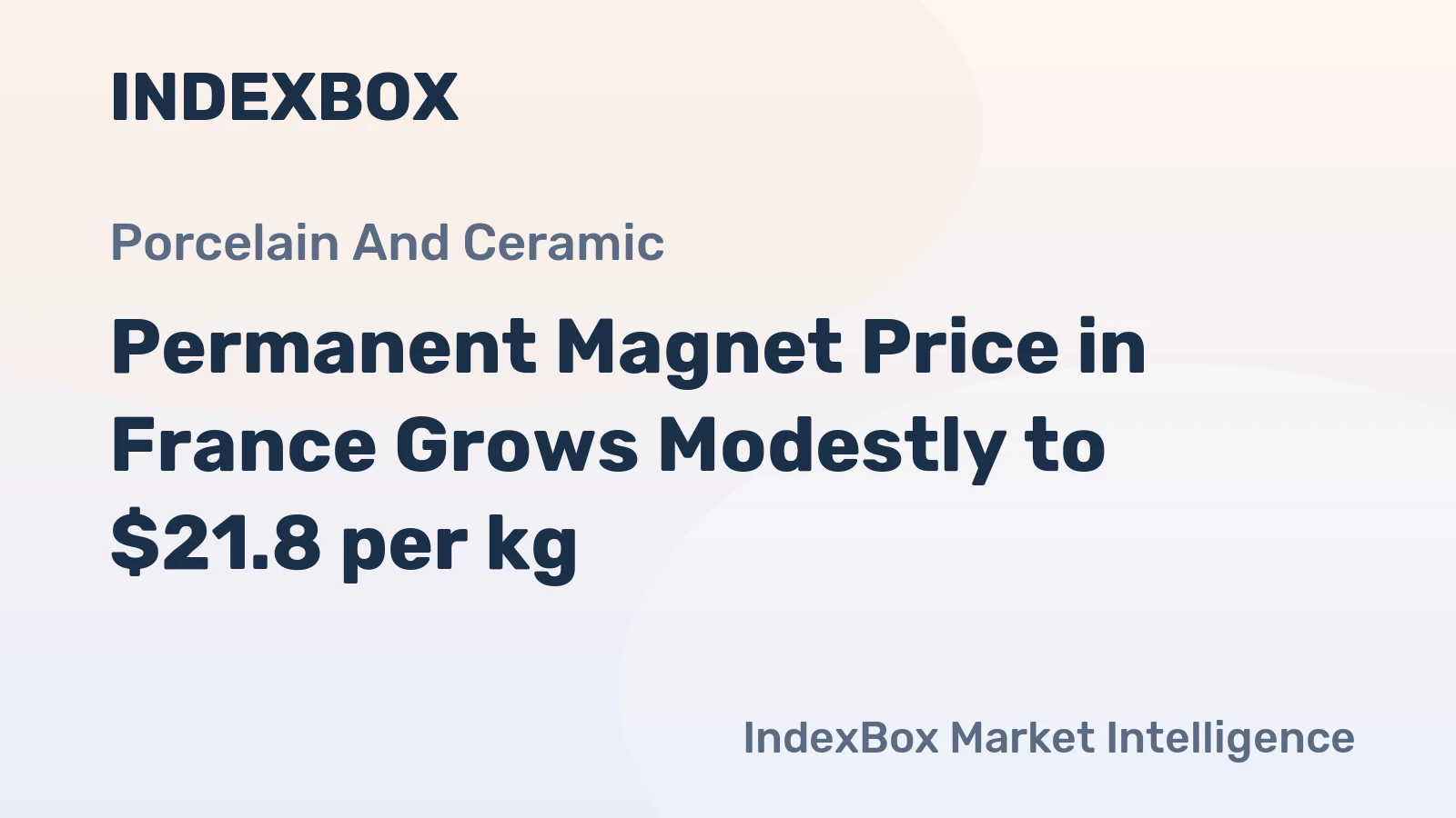 Permanent Magnet Price in France Grows Modestly to $21.8 per kg