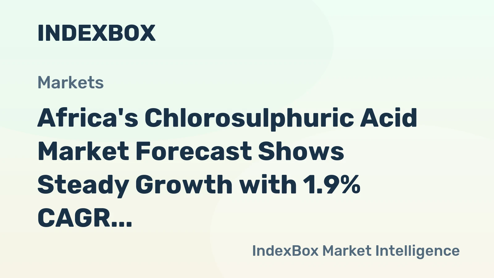 Africa's Chlorosulphuric Acid Market Forecast Shows Steady Growth with 1.9% CAGR Through 2035