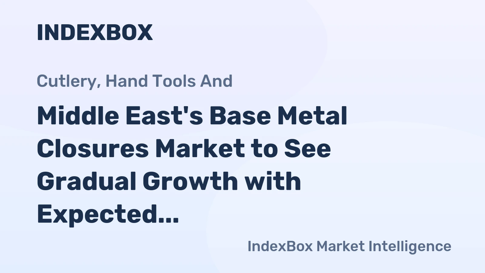 Middle East's Base Metal Closures Market to See Gradual Growth with Expected CAGR of +0.7% from 2024 to 2035