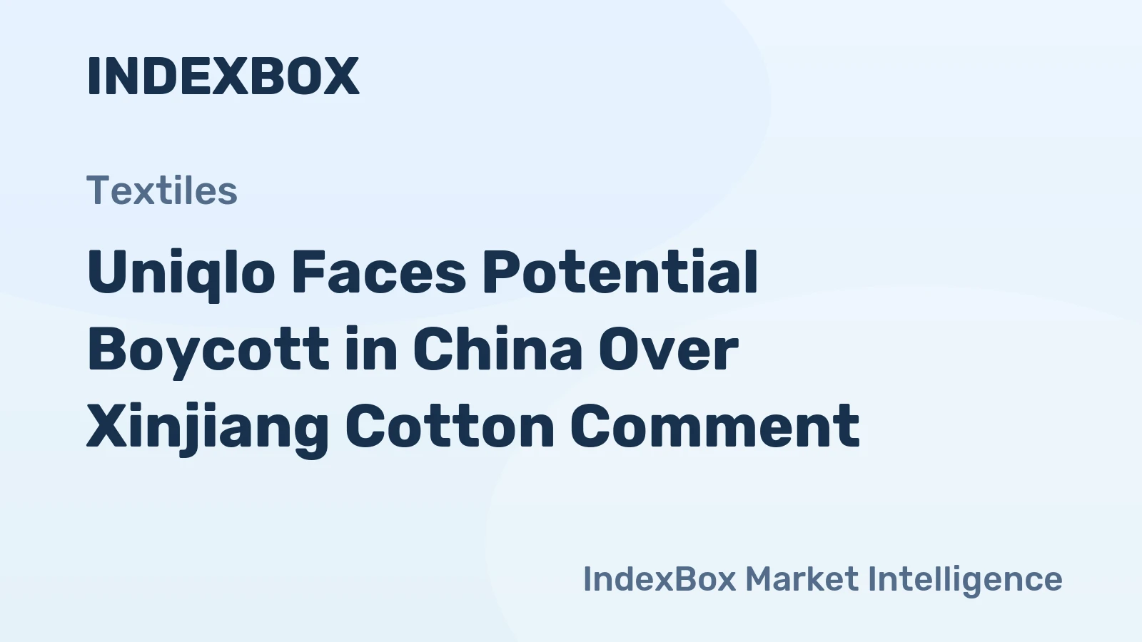 Uniqlo Faces Potential Boycott in China Over Xinjiang Cotton Comment