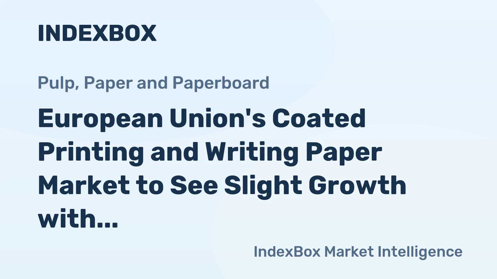 European Union's Coated Printing and Writing Paper Market to See Slight Growth with +1.0% CAGR in Market Volume by 2035