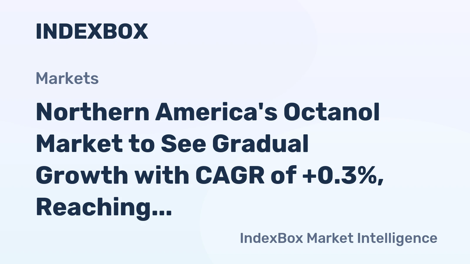 Northern America's Octanol Market to See Gradual Growth with CAGR of +0.3%, Reaching $1B by 2035