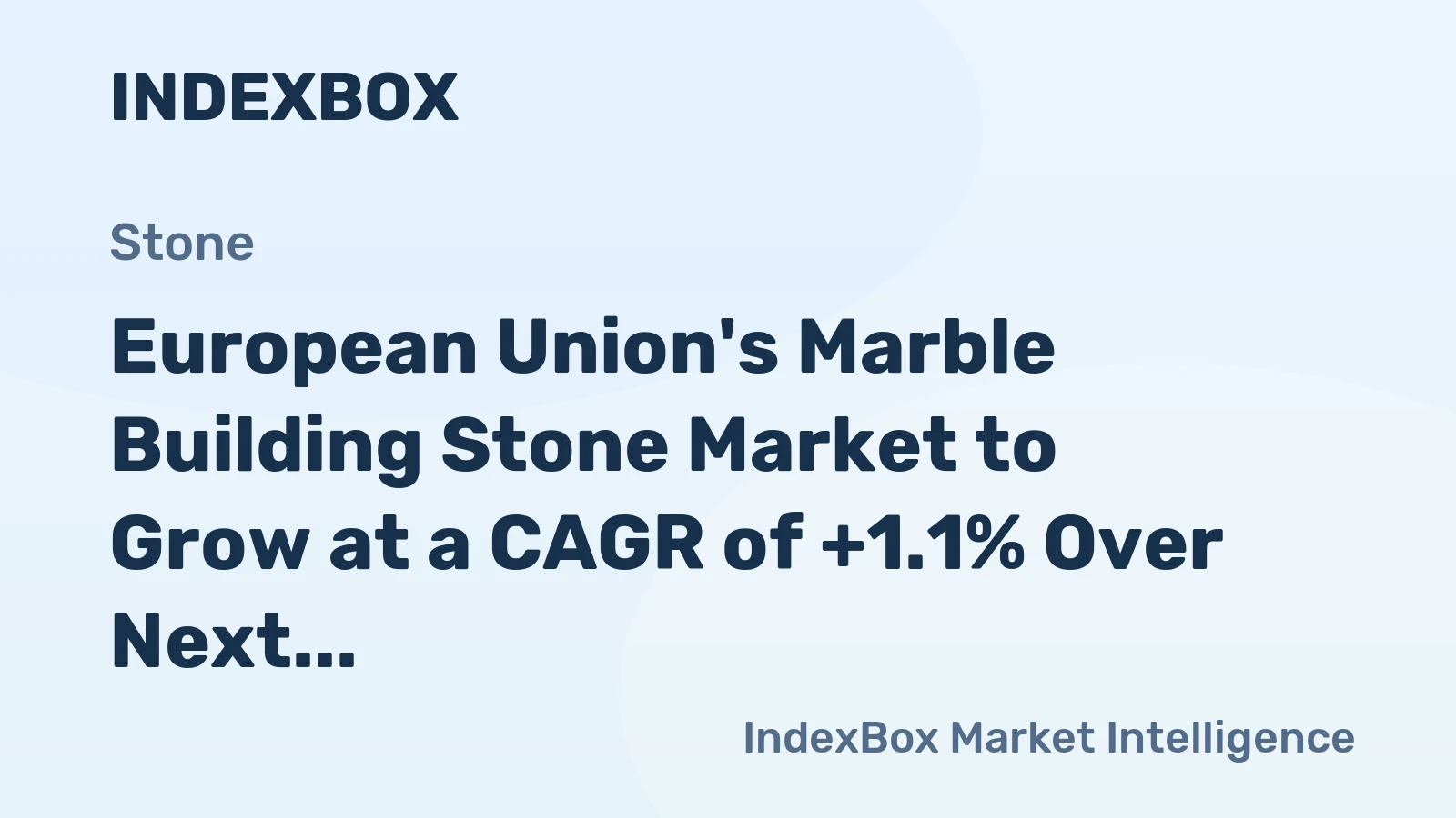 European Union's Marble Building Stone Market to Grow at a CAGR of +1.1% Over Next Decade