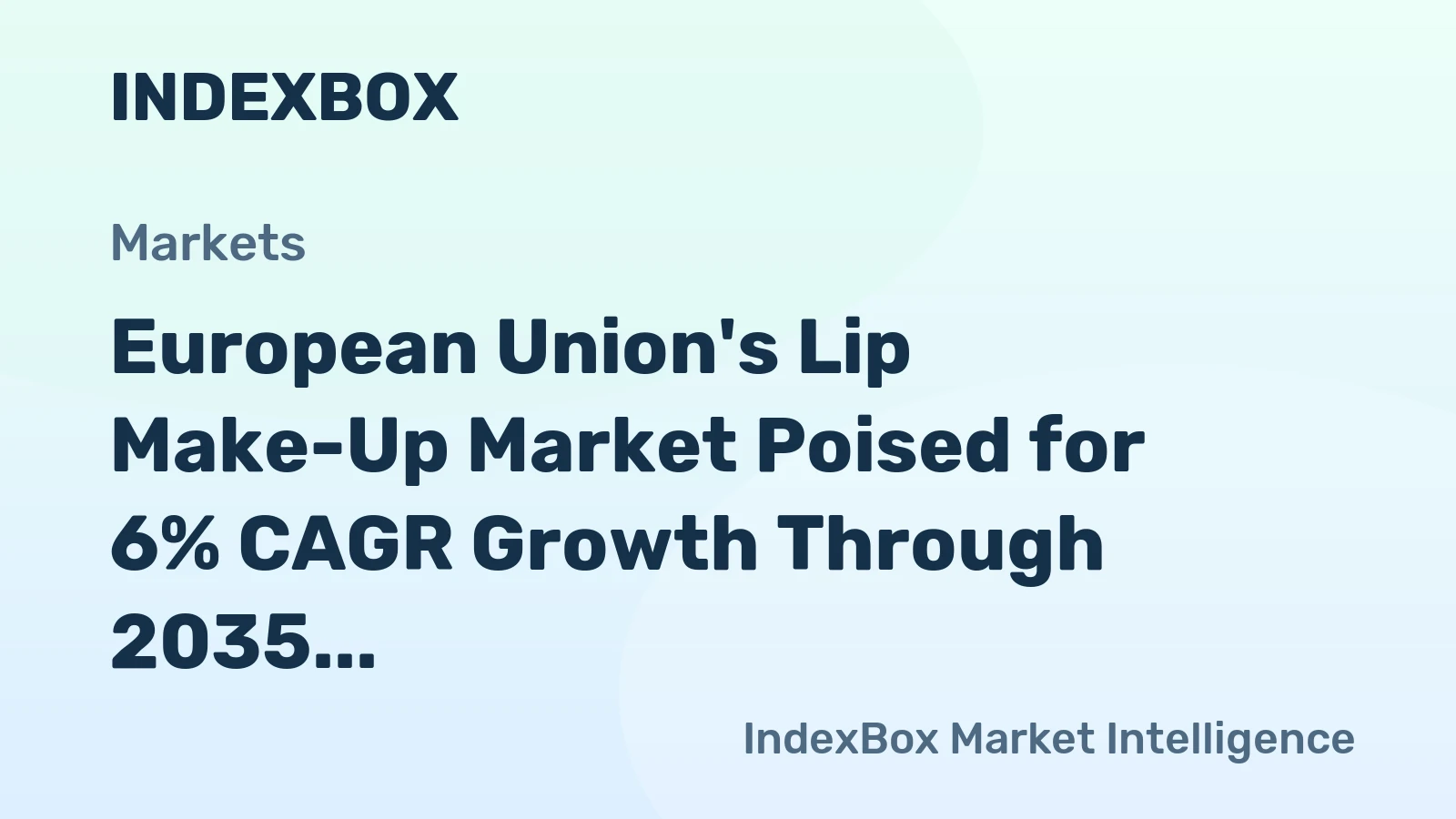 European Union's Lip Make-Up Market Poised for 6% CAGR Growth Through 2035