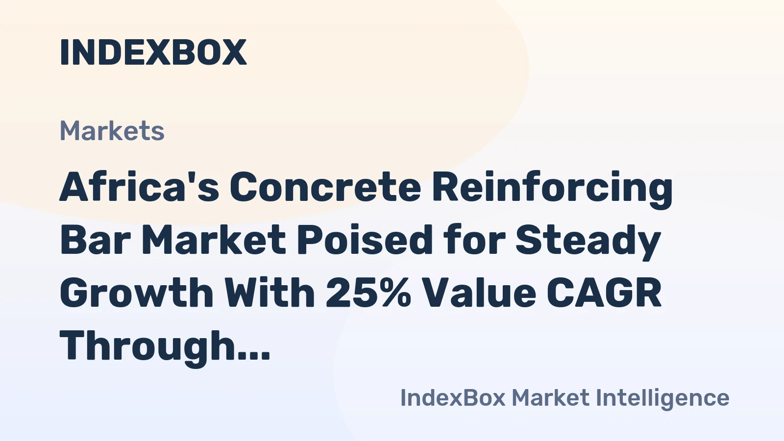 Africa's Concrete Reinforcing Bar Market Poised for Steady Growth With 25% Value CAGR Through 2035