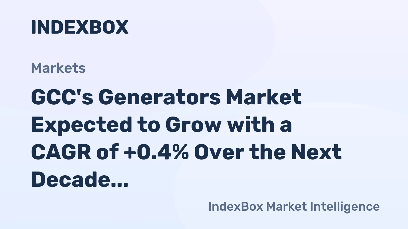 GCC's Generators Market Expected to Grow with a CAGR of +0.4% Over the Next Decade