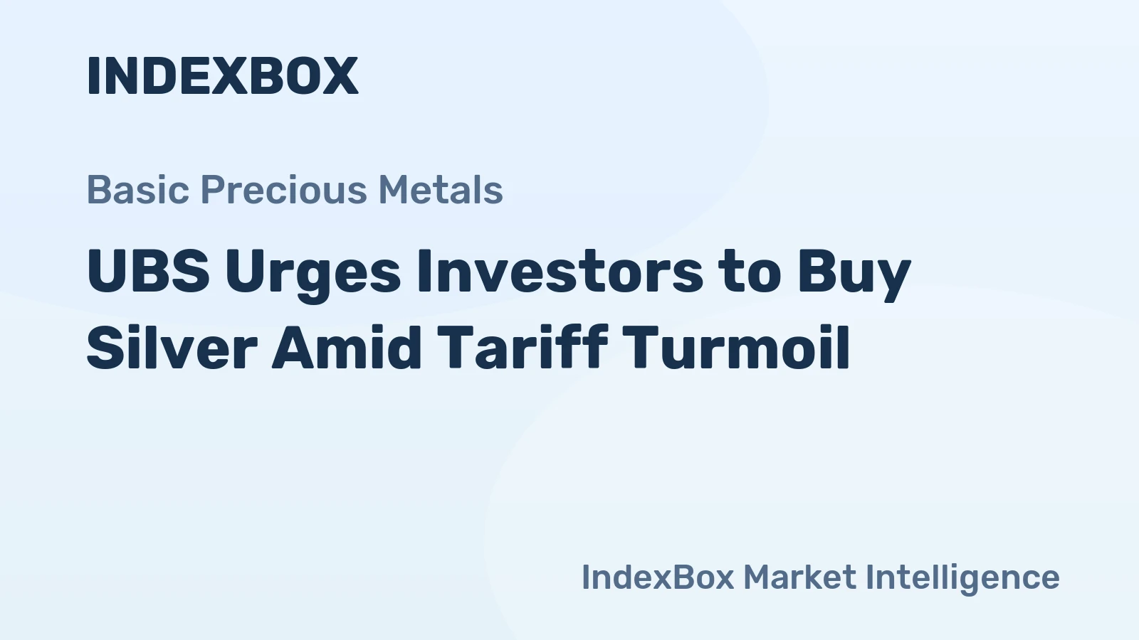 UBS Urges Investors to Buy Silver Amid Tariff Turmoil