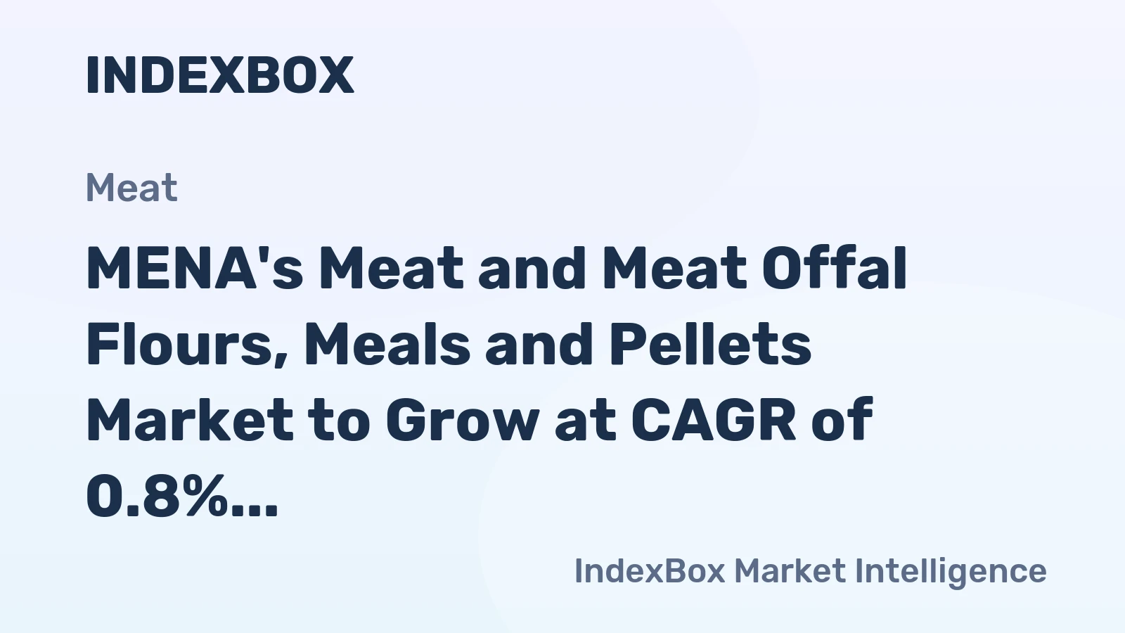 MENA's Meat and Meat Offal Flours, Meals and Pellets Market to Grow at CAGR of 0.8% Through 2035