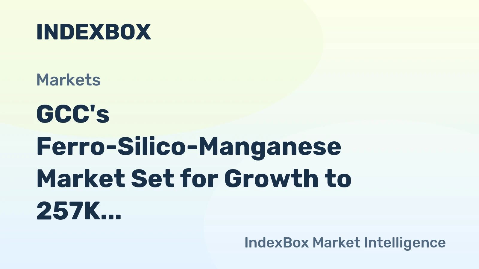 GCC's Ferro-Silico-Manganese Market Set for Growth to 257K Tons and $278M by 2035