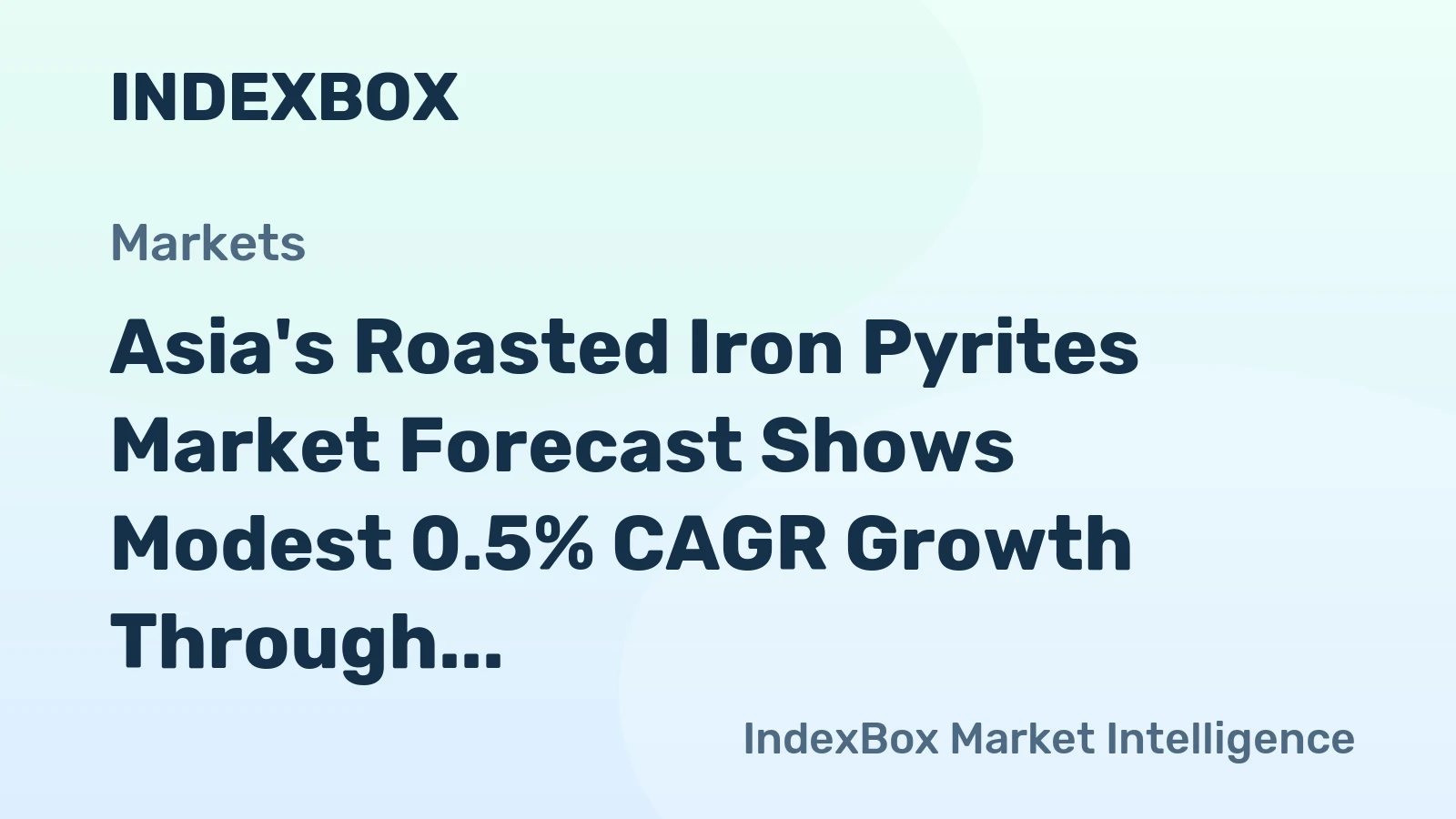 Asia's Roasted Iron Pyrites Market Forecast Shows Modest 0.5% CAGR Growth Through 2035