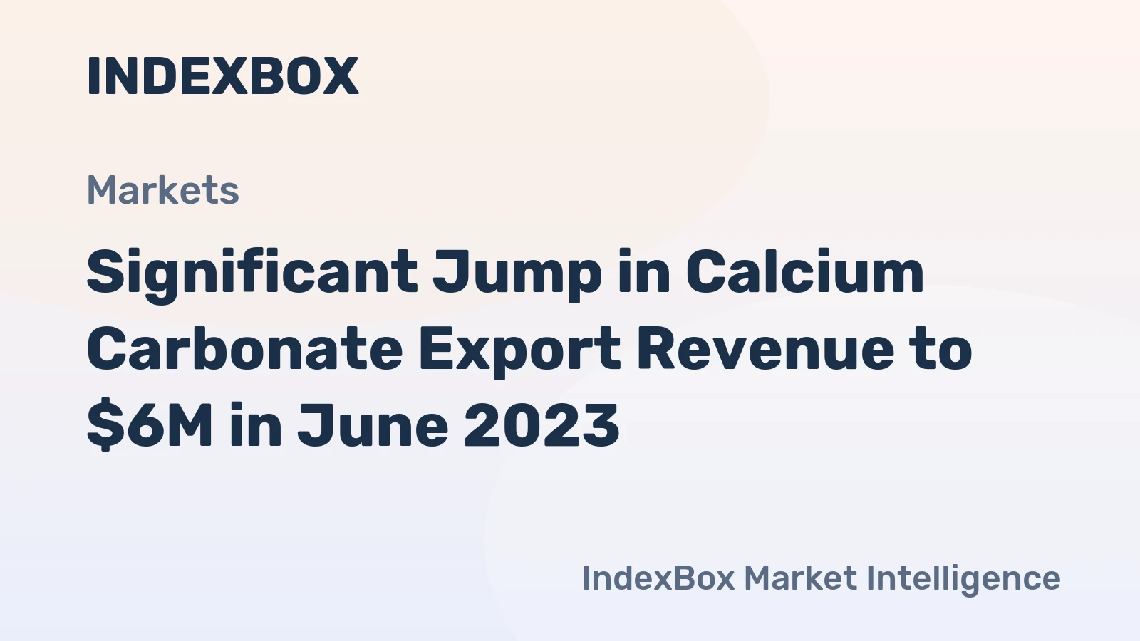 Significant Jump in Calcium Carbonate Export Revenue to $6M in June 2023