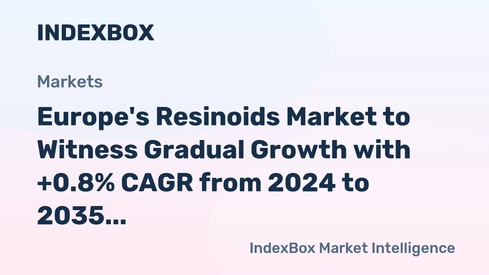 Europe's Resinoids Market to Witness Gradual Growth with +0.8% CAGR from 2024 to 2035
