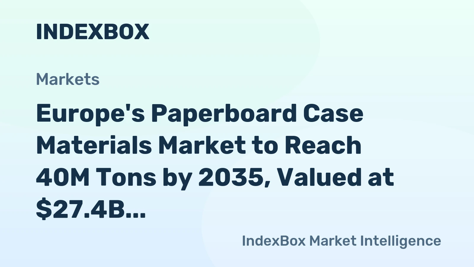 Europe's Paperboard Case Materials Market to Reach 40M Tons by 2035, Valued at $27.4B