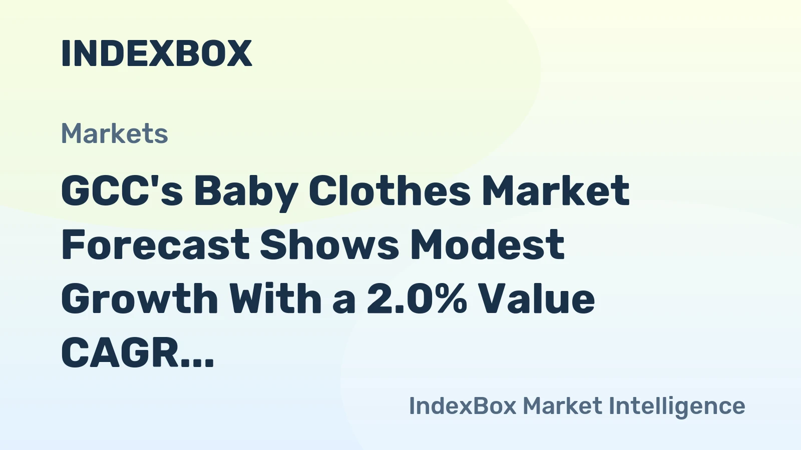 GCC's Baby Clothes Market Forecast Shows Modest Growth With a 2.0% Value CAGR