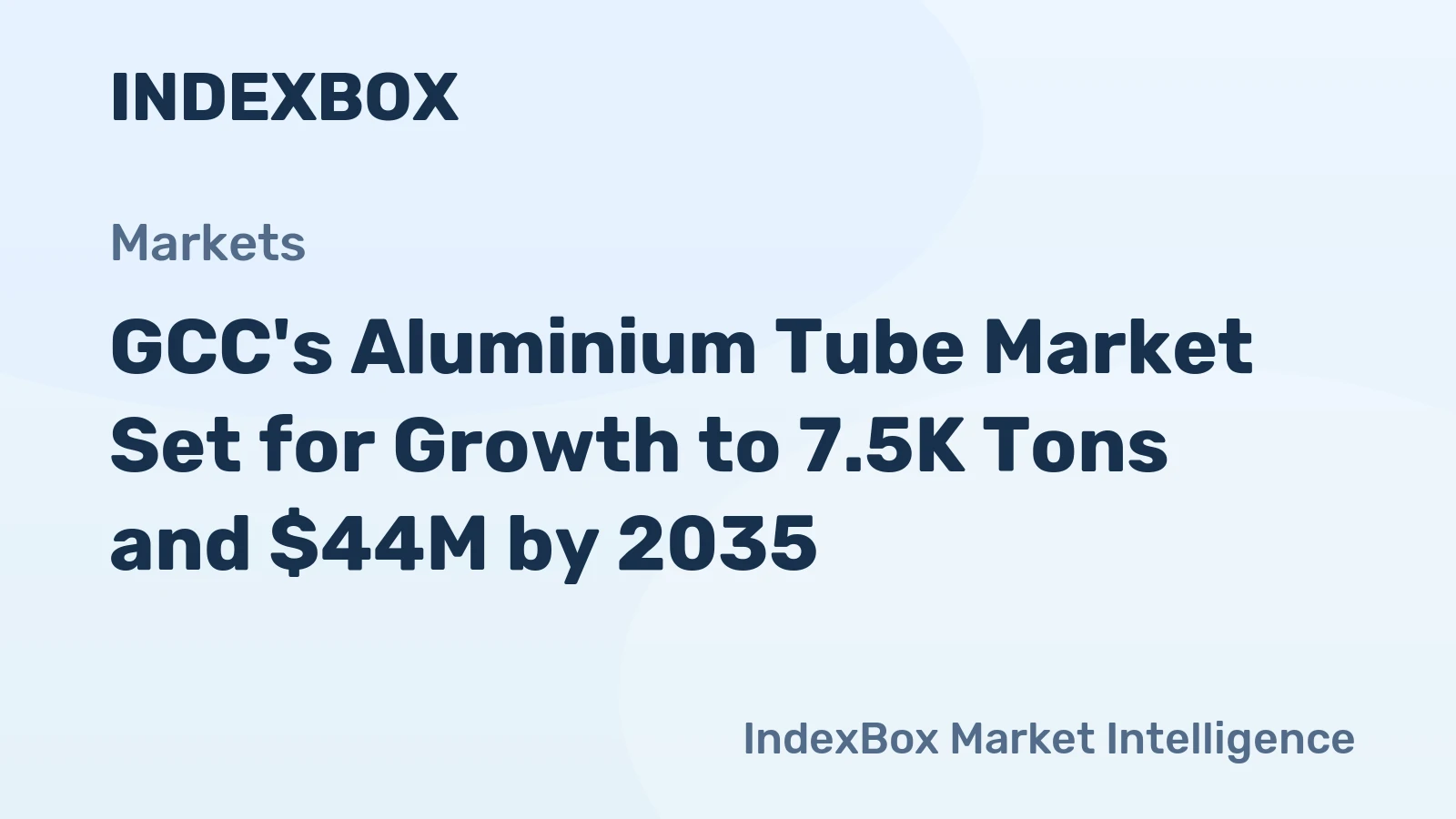GCC's Aluminium Tube Market Set for Growth to 7.5K Tons and $44M by 2035