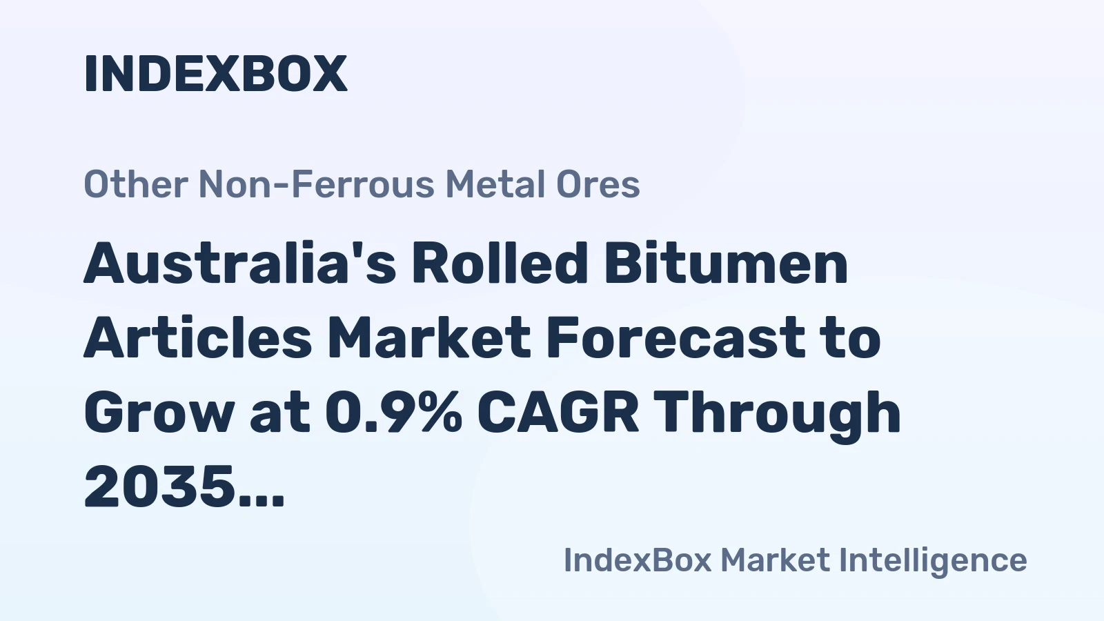 Australia's Rolled Bitumen Articles Market Forecast to Grow at 0.9% CAGR Through 2035