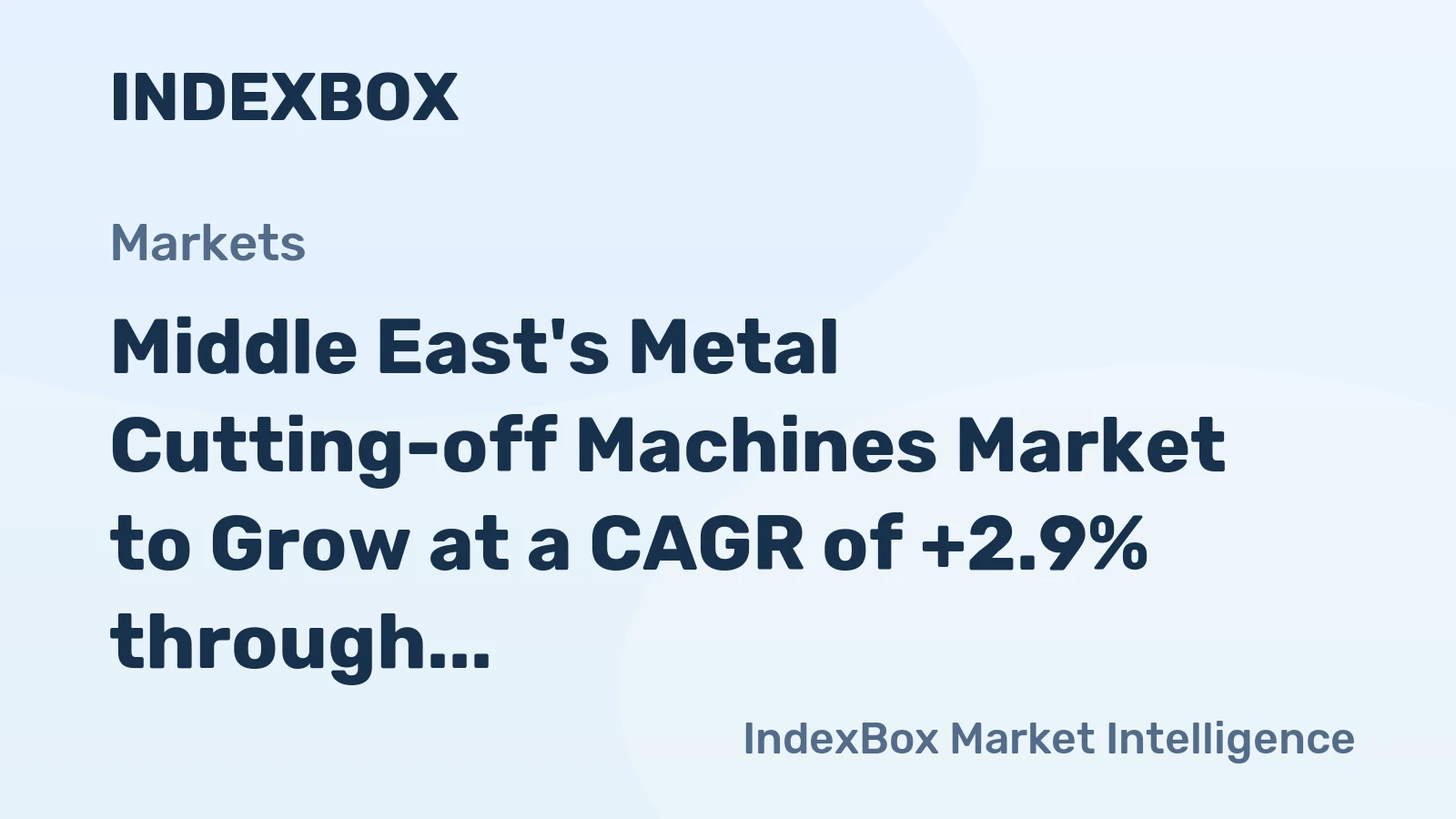Middle East's Metal Cutting-off Machines Market to Grow at a CAGR of +2.9% through 2035, Reaching $163M