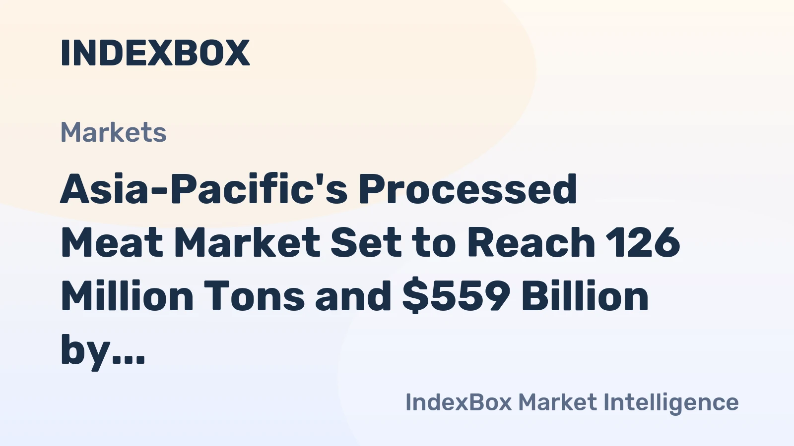 Asia-Pacific's Processed Meat Market Set to Reach 126 Million Tons and $559 Billion by 2035