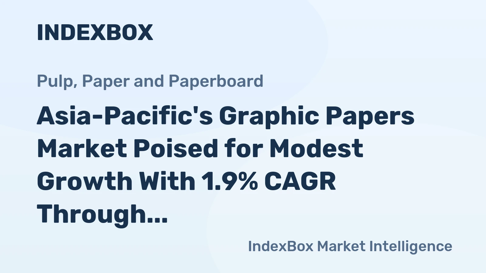 Asia-Pacific's Graphic Papers Market Poised for Modest Growth With 1.9% CAGR Through 2035