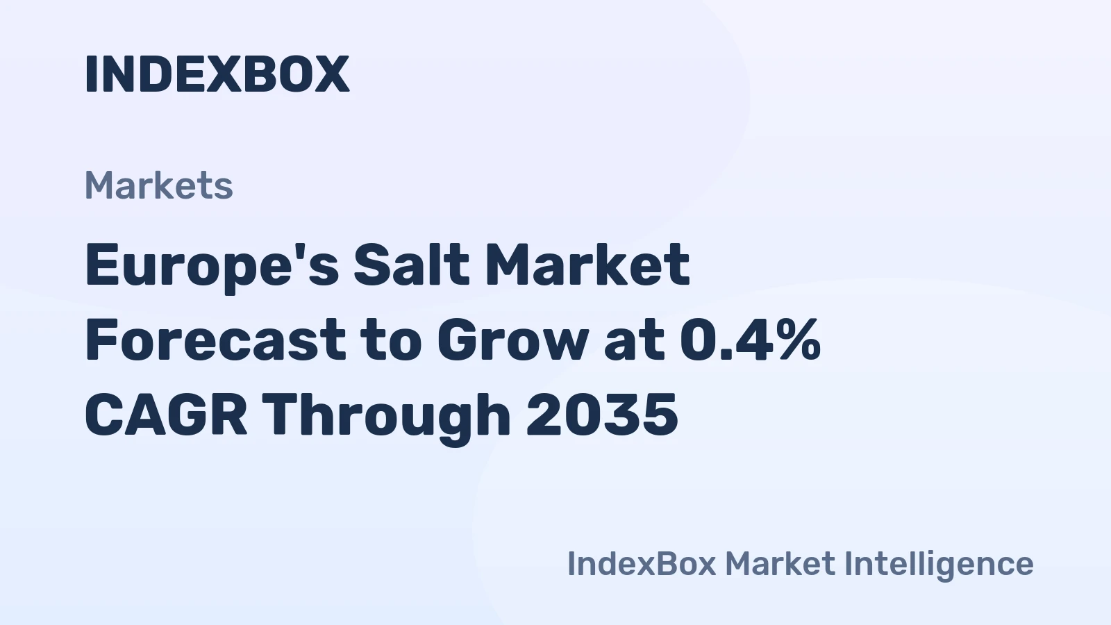 Europe's Salt Market Forecast to Grow at 0.4% CAGR Through 2035